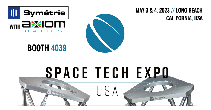 Symetrie Presents Their Hexapods at Space Tech Expo USA 2023